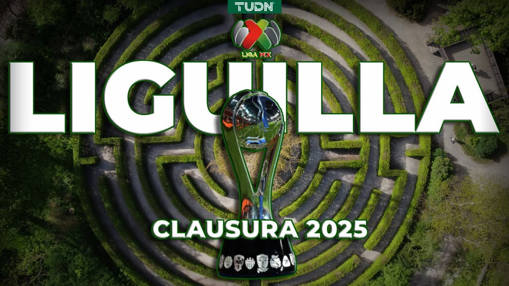 Los equipos clasificados a la Liguilla de la Liga MX Clausura 2025 ...