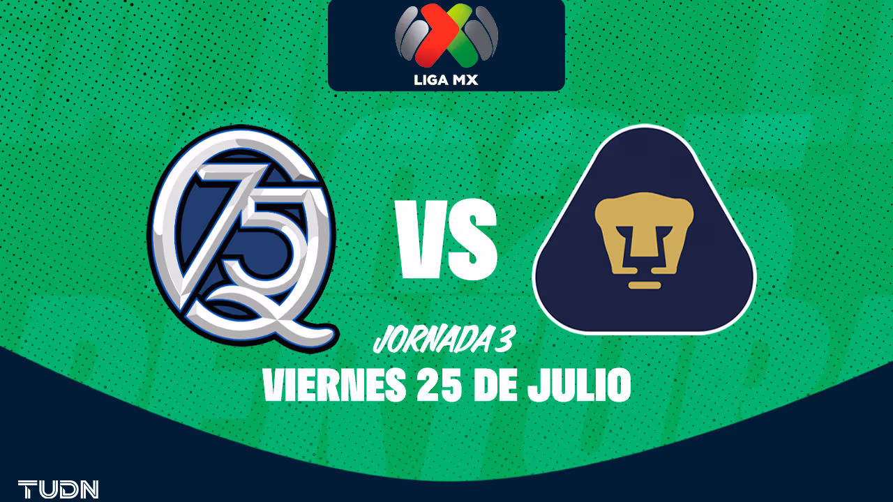 Así puedes ver en vivo el Querétaro vs. Pumas de la Jornada 3 del ...