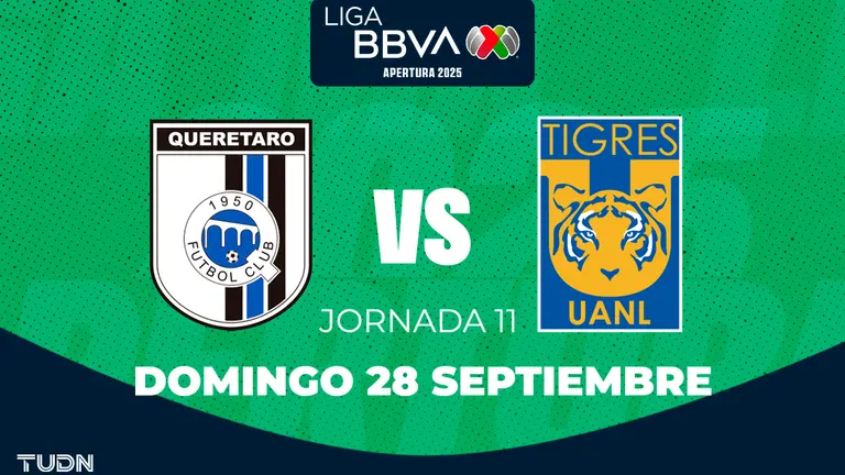 Liga MX: horario y dónde ver el Querétaro vs. Tigres del Apertura 2025 ...