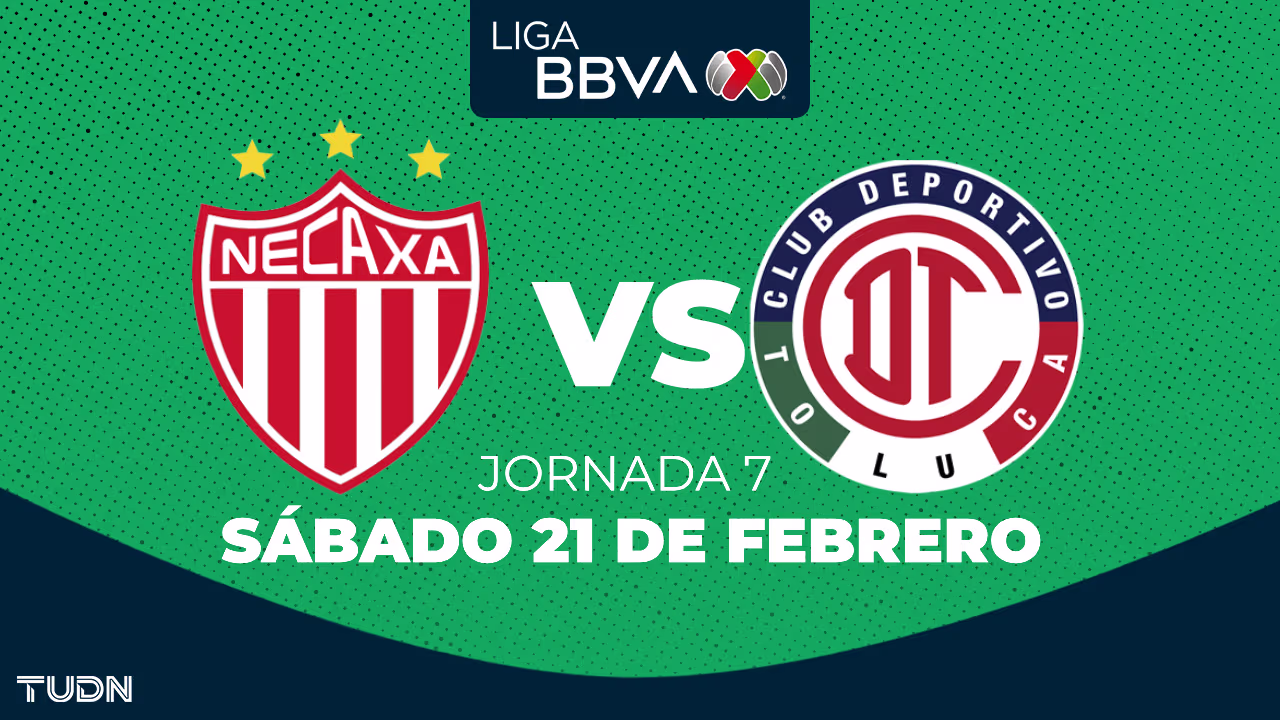 Necaxa vs. Toluca: horario y dónde ver el partido de la Jornada 7 de la ...