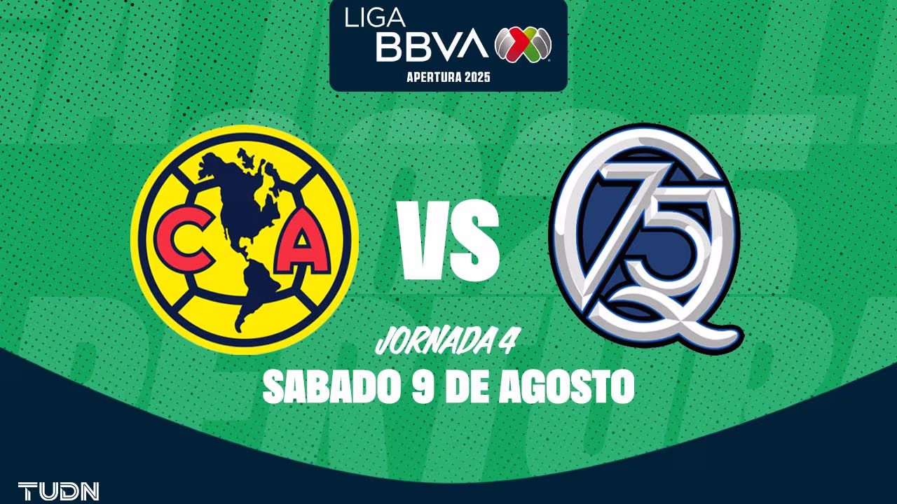 ¡Regresa el América a la Liga MX! Así podrás ver su duelo vs. Querétaro ...