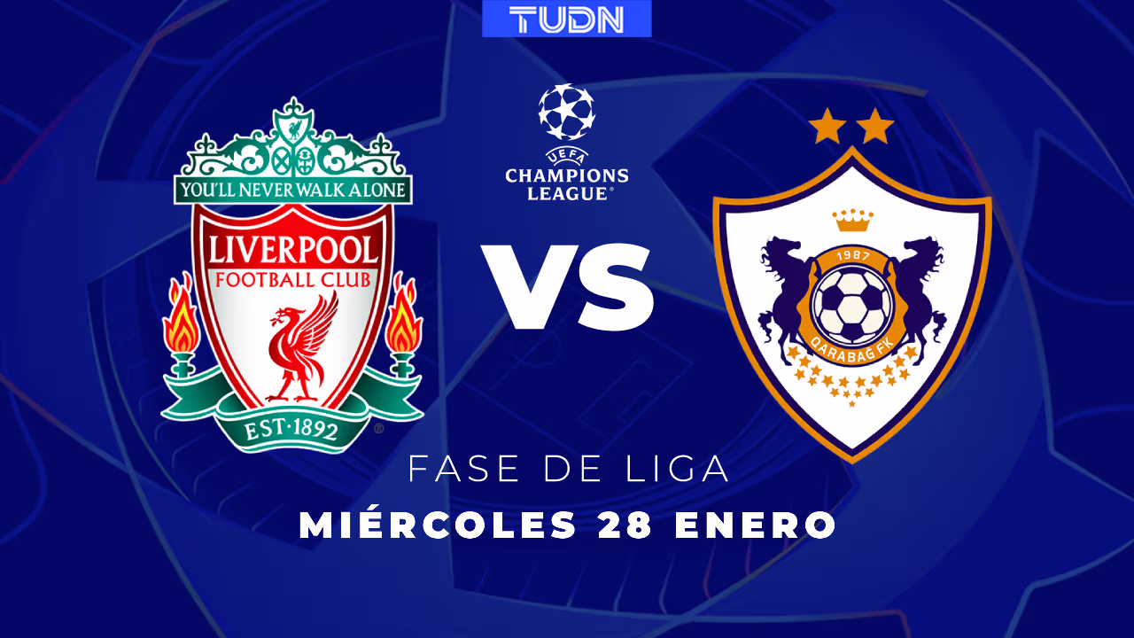 Así puedes ver el partido Liverpool vs. Qarabag de la UEFA Champions ...
