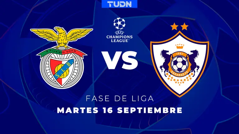 ¡Imperdible! Así podras ver el Benfica vs. Qarabag de Champions League | TUDN UEFA Champions ...