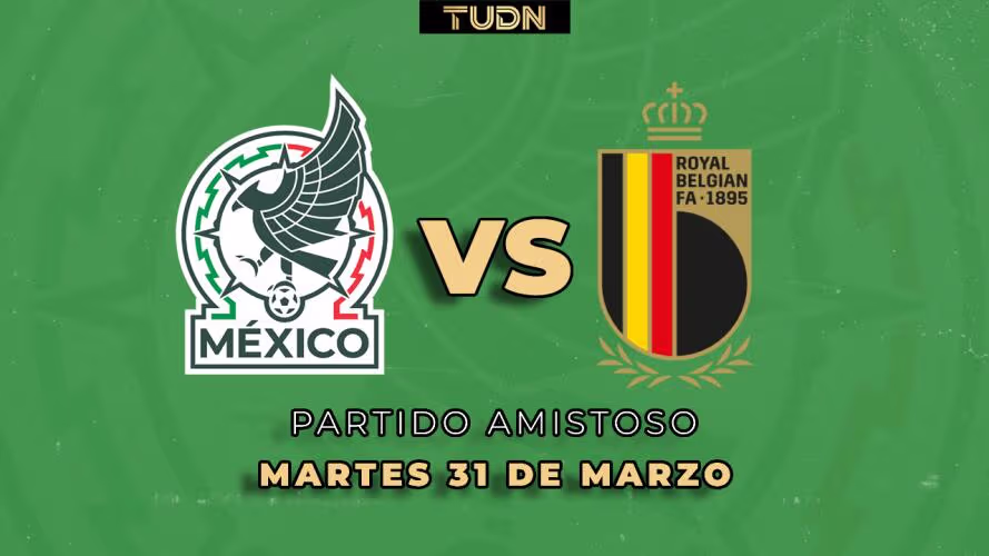 México vs. Bélgica EN VIVO amistoso previo al Mundial 2026: minuto a ...